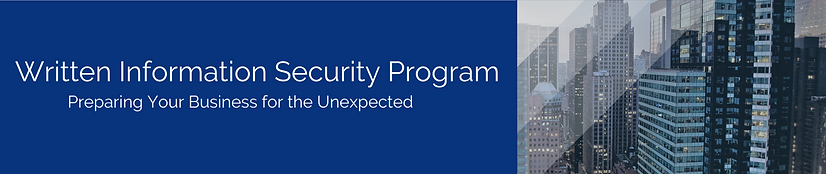 Written Information Security Program Risk Compliance Group